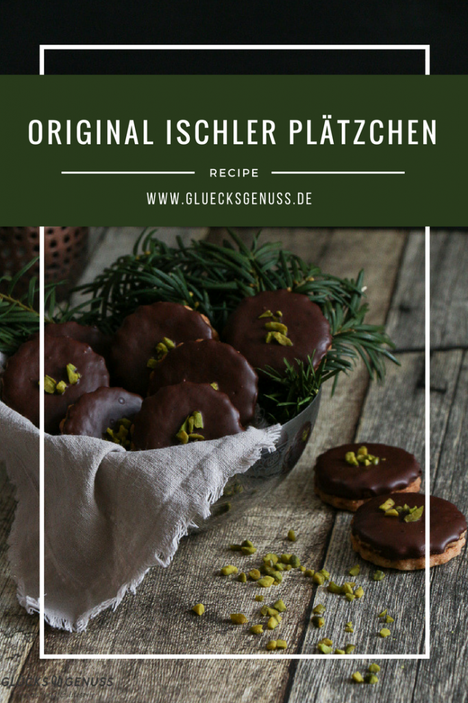 {Rezept} Original Ischler Plätzchen - Glücksgenuss